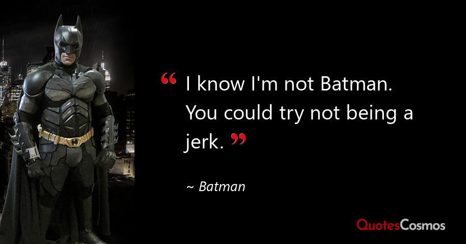 Youtube Batman Quotes Batman