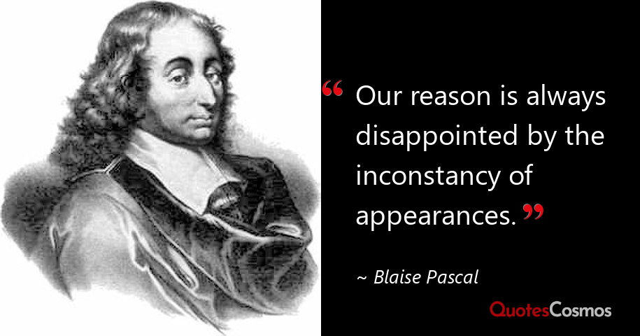 Blaise Pascal Quotes