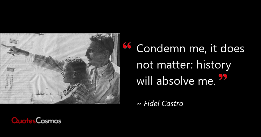 Fidel Castro Quotes, Page 3 - QuotesCosmos