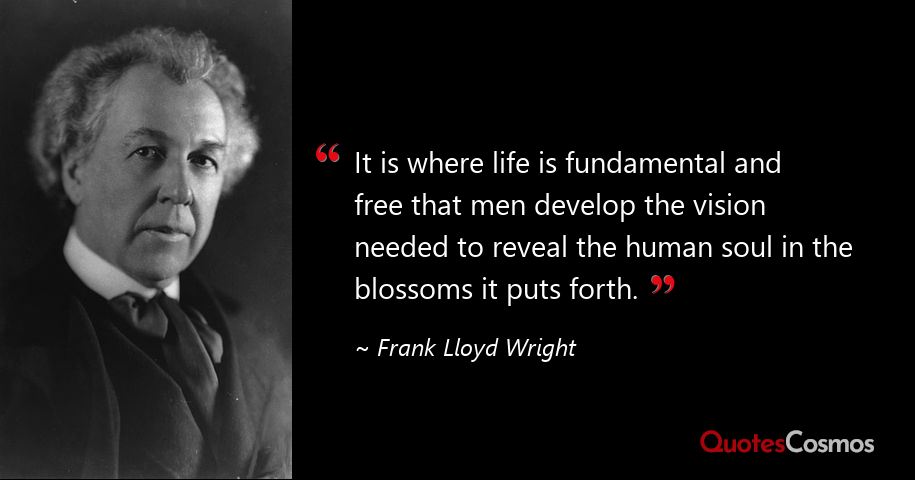 Frank Lloyd Wright Quotes - QuotesCosmos