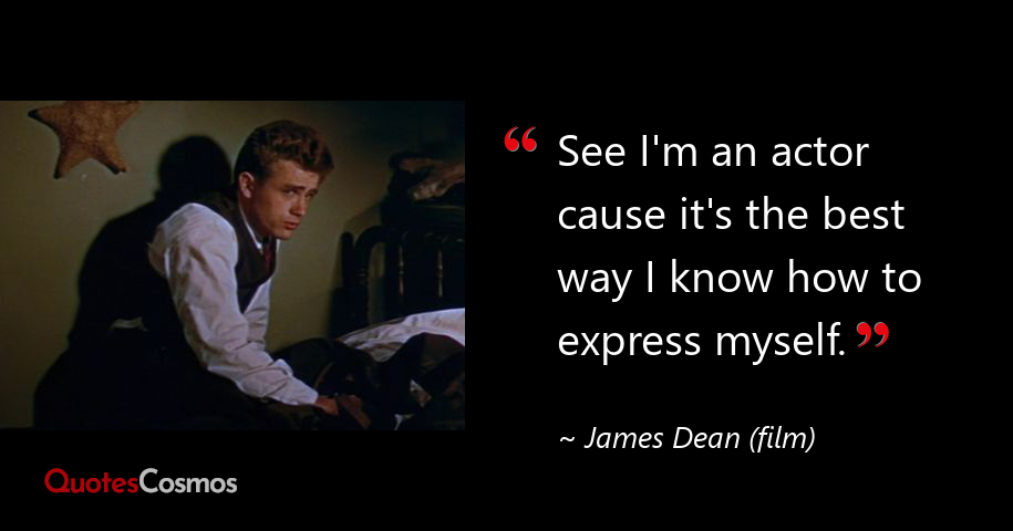 Jimmy Dean Actor Quotes