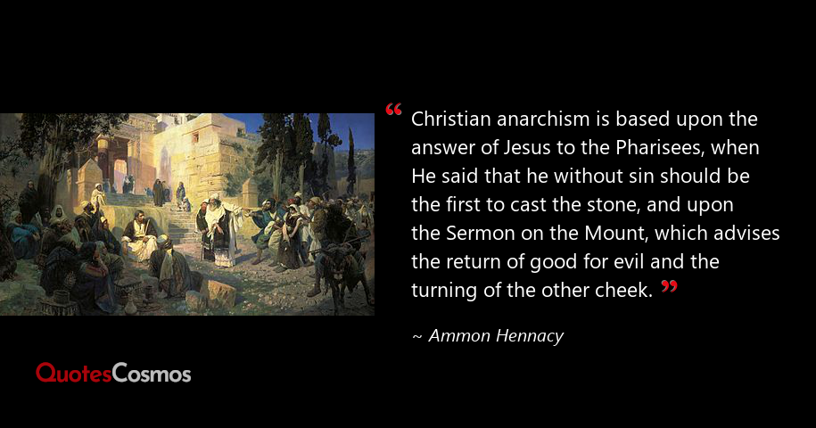 Jesus Anarchist Quotes Libertarian Christian Institute