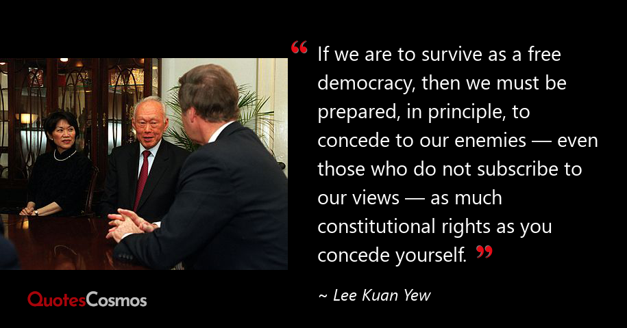 “If we are to survive as a free…” Lee Kuan Yew Quote
