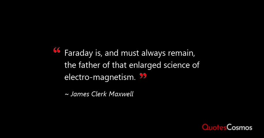 Michael Faraday Quotes, Page 2 - QuotesCosmos