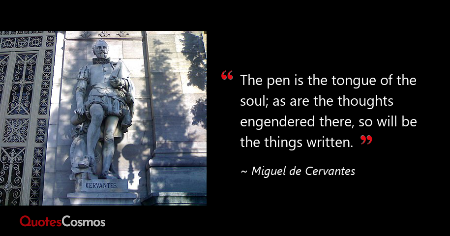 Miguel De Cervantes Quotes