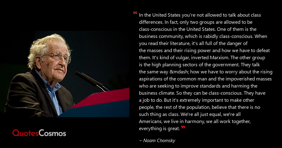 Noam Chomsky Quotes, Page 4 - QuotesCosmos