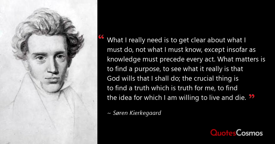 Soren Kierkegaard Quotes