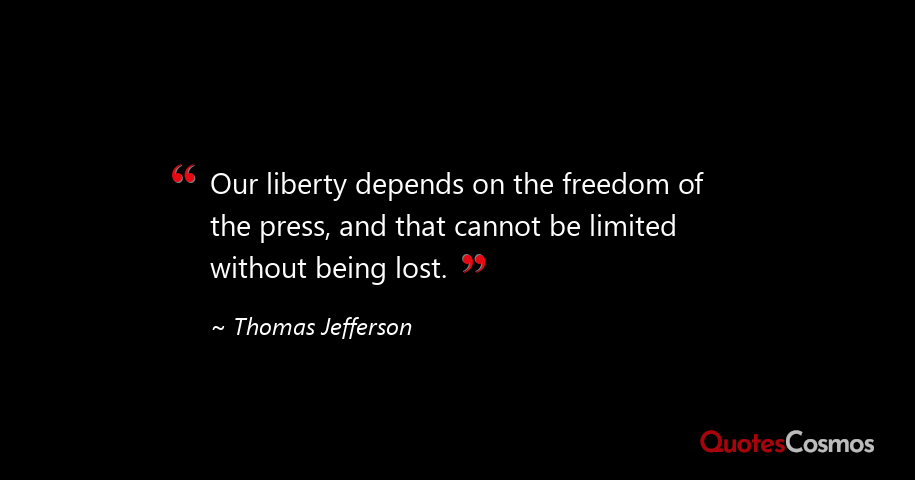 “Our liberty depends on the freedom…” Thomas Jefferson Quote