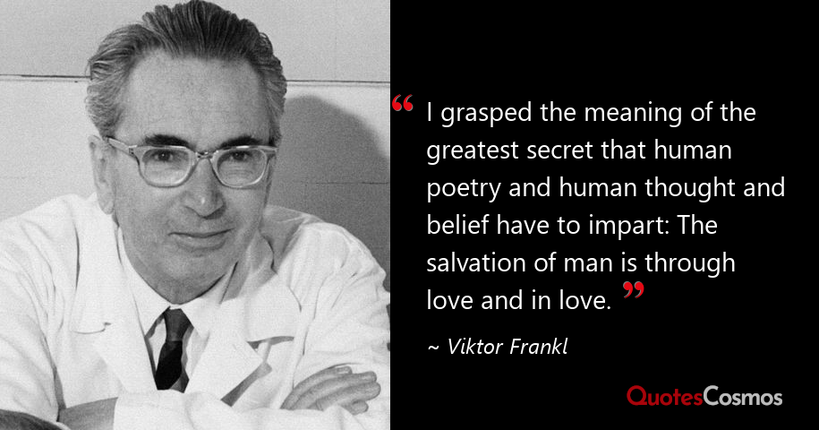 Viktor Frankl Quotes Love