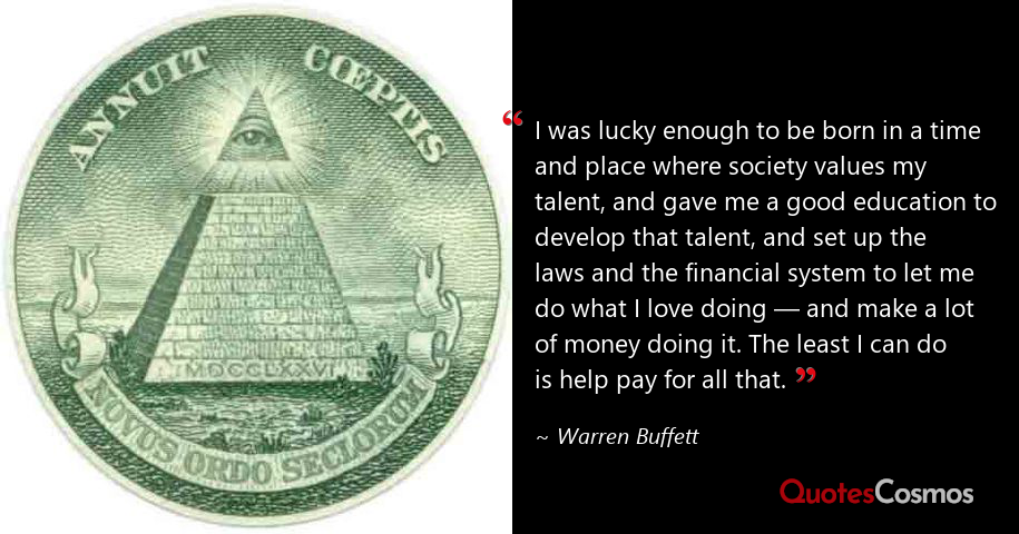 “I was lucky enough to be born in a…” Warren Buffett Quote